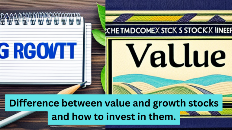 Difference between value and growth stocks and how to invest in them ...