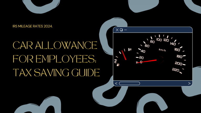 Car Allowance for Employees: Comprehensive Guide - Markets Today US